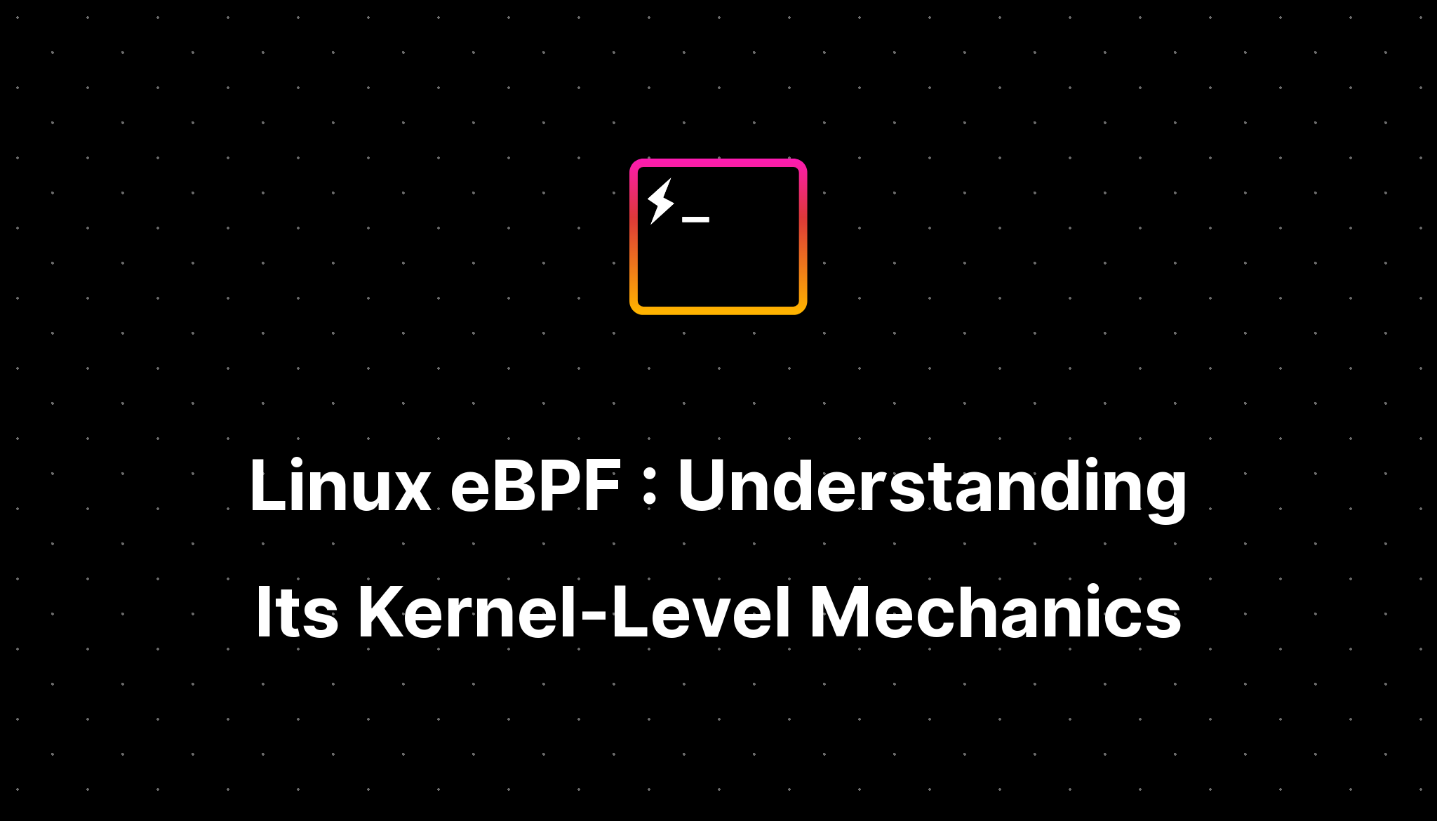 Linux eBPF : Understanding Its Kernel-Level Mechanics - Rafael Linux eBPF : Understanding Its Kernel-Level Mechanics - Rafael